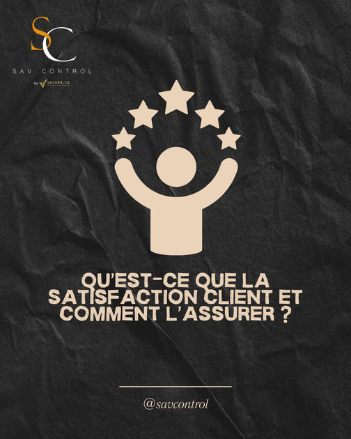 Satisfaction client : définition, causes d’insatisfaction et stratégies ...